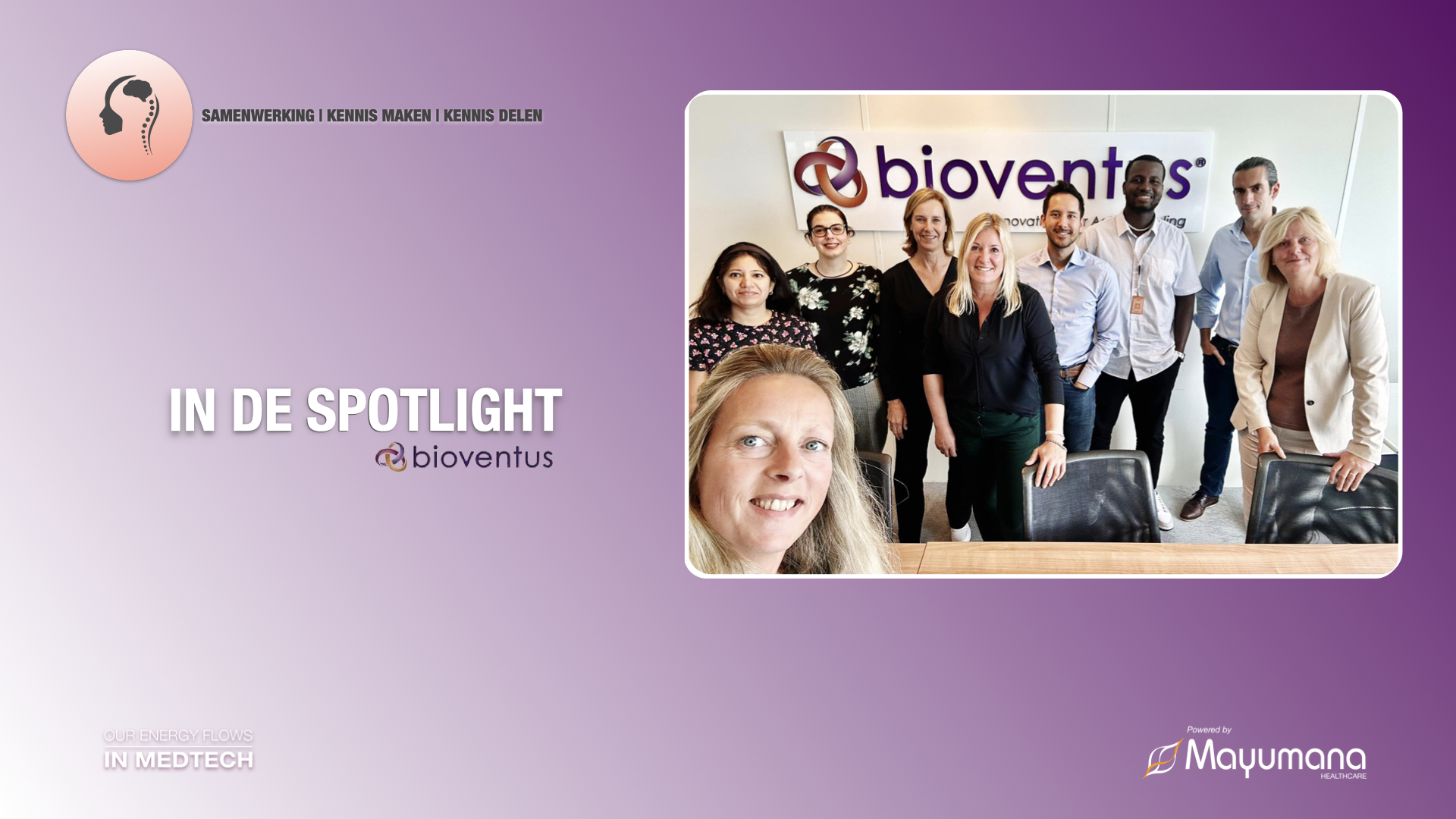 Bioventus 'In the spotlight' - Mayumana Healthcare