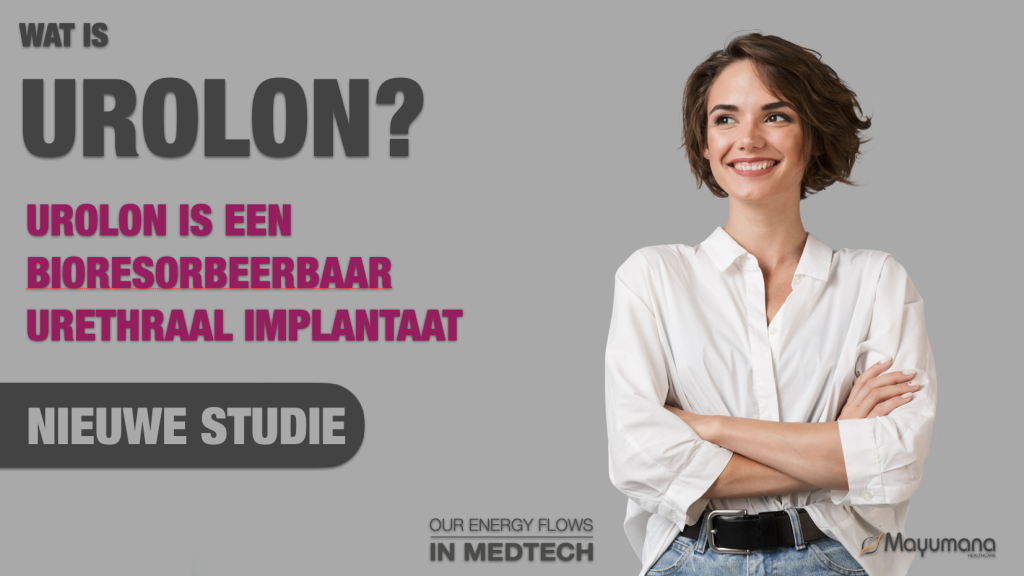 Nieuwe studie Urolon - Mayumana Healthcare
